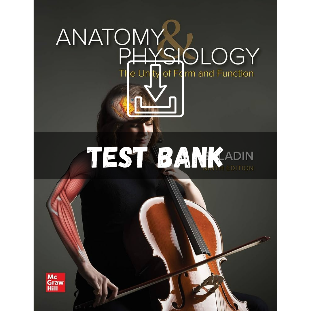 Test Bank for Anatomy & Physiology The Unity of Form and Fun | Inspire ...