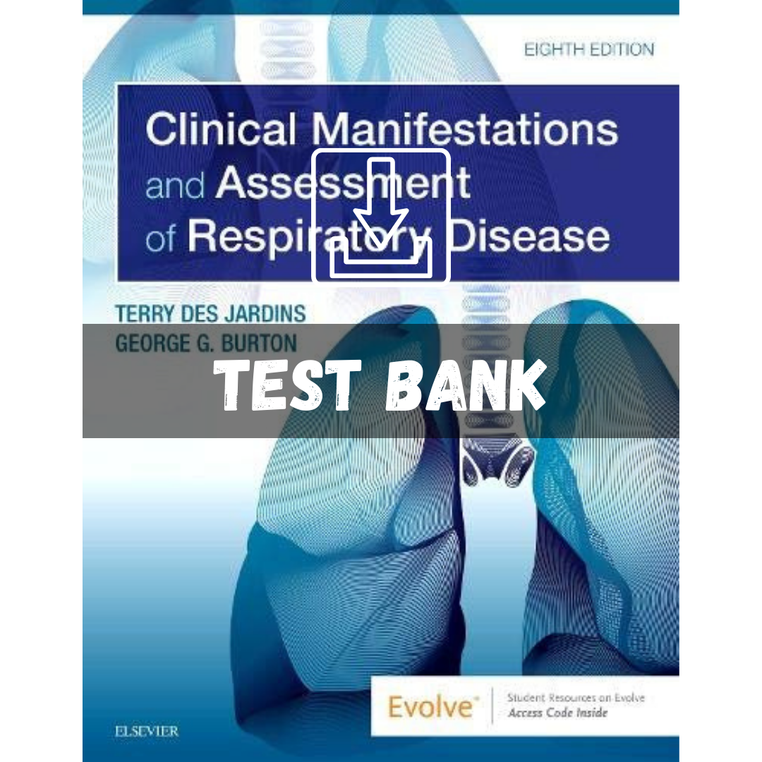 Test Bank for Clinical Manifestations and Assessment of Resp | Inspire ...