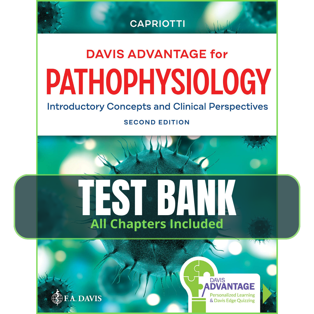 Test Bank for Davis Advantage for Pathophysiology Introducto | Inspire ...