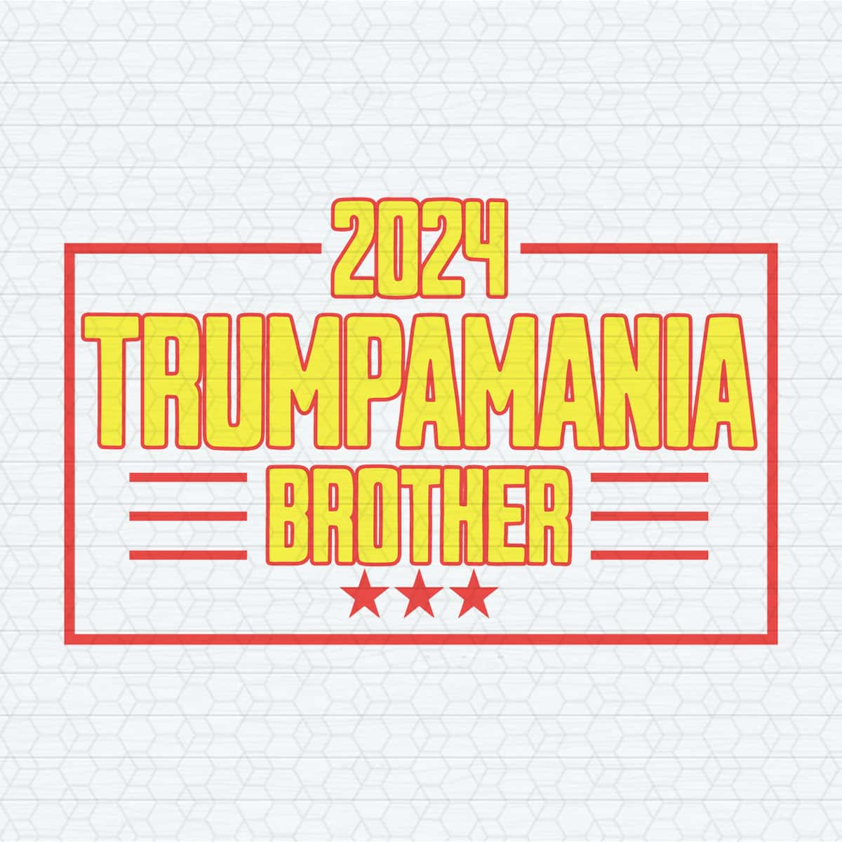 2024 Trumpamania Brother Wrestling SVG | Inspire Uplift