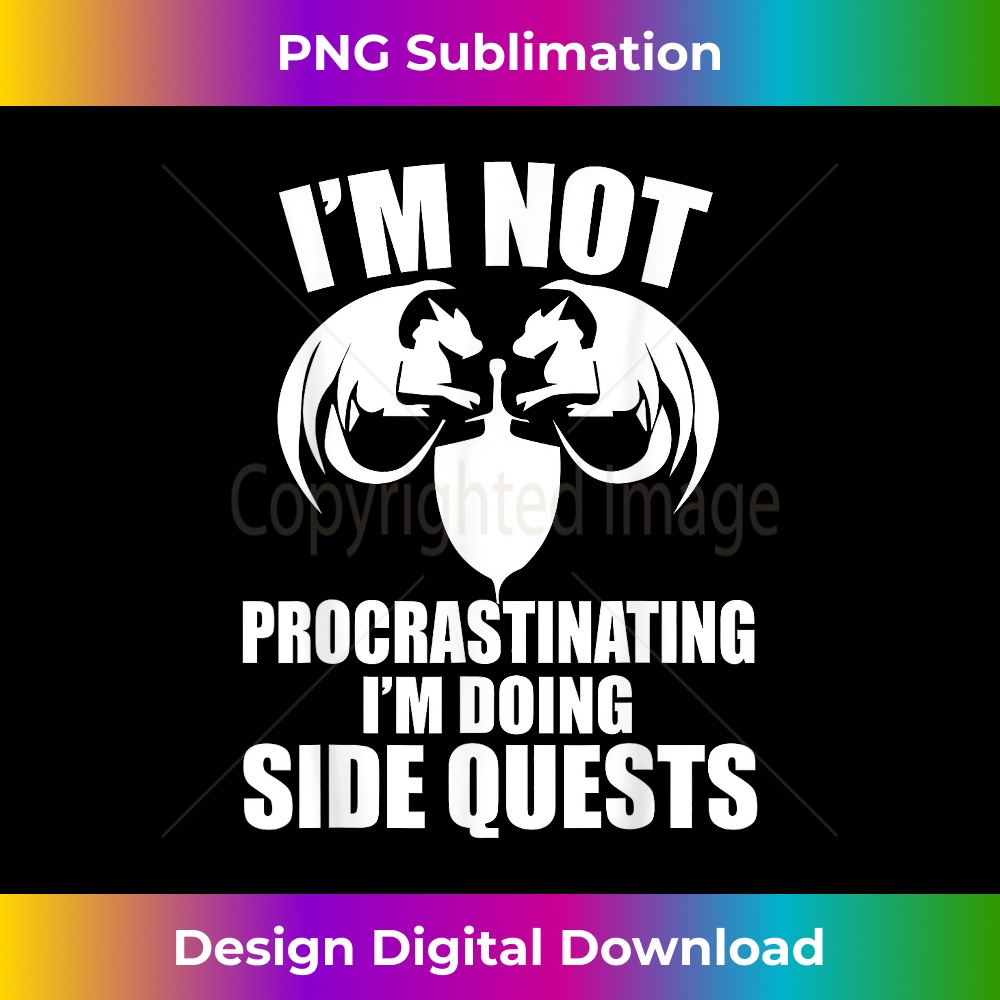 Not Procrastinating Side Quests Funny Nerd RPG Game Dragons | Inspire ...