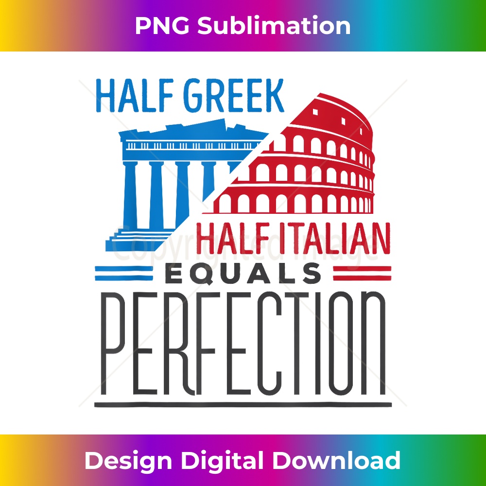 Italy Pride Heritage Half Greek Half Italian Greece - Classi | Inspire ...