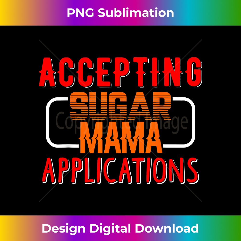 Sugar Mama Baby Applications Dating Player Single Funny Gag | Inspire ...