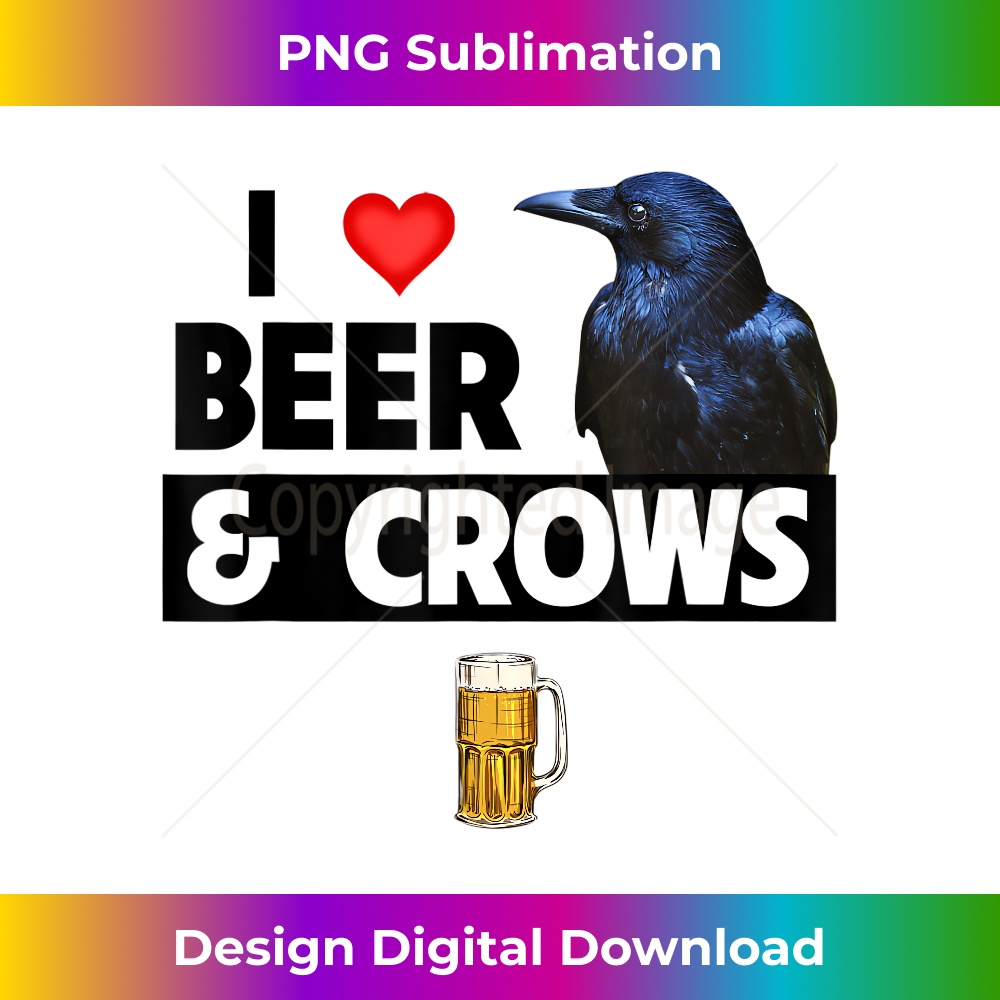 I Love Beer and Crows Drinking Zoo Animal Raven Wild Birds - | Inspire ...