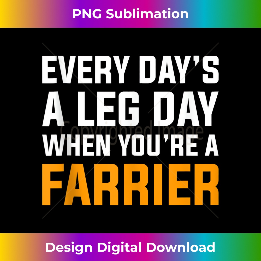 Funny Farrier Design Horse Lovers No Leg Day for Farriers - | Inspire ...