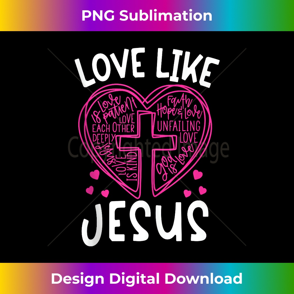 Love Like Jesus Faith Heart Valentines Christian - Eco-Frien | Inspire ...
