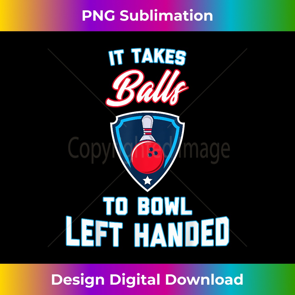 Left Handed Bowler Lefty Bowling - Sublimation-Optimized PNG | Inspire ...