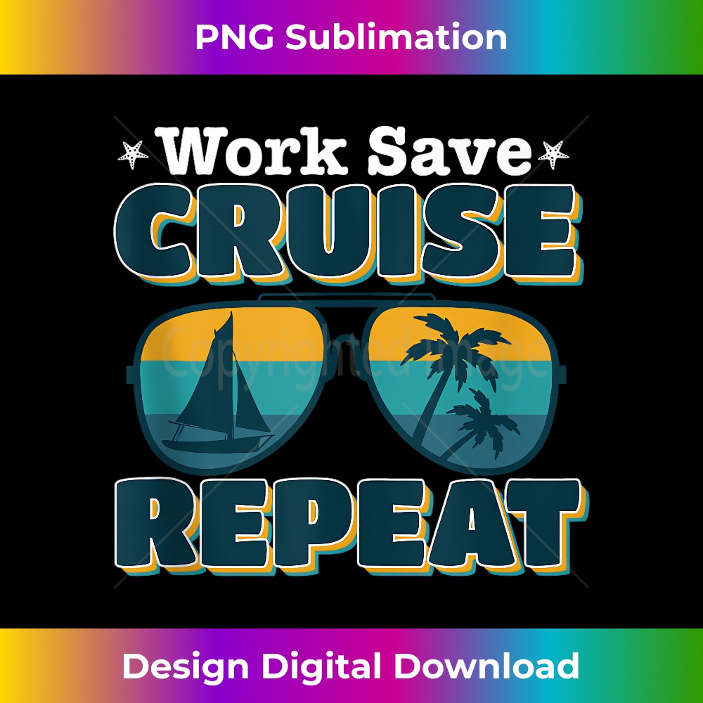 Work Save Cruise Repeat 2024 Family Vacation Cruise Lines - | Inspire ...
