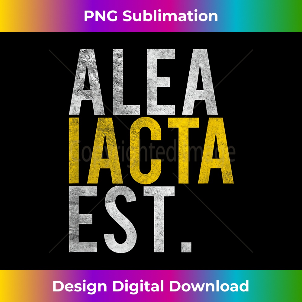 Alea Iacta Est The Die is Cast Caesar Latin Saying - Contemp | Inspire ...