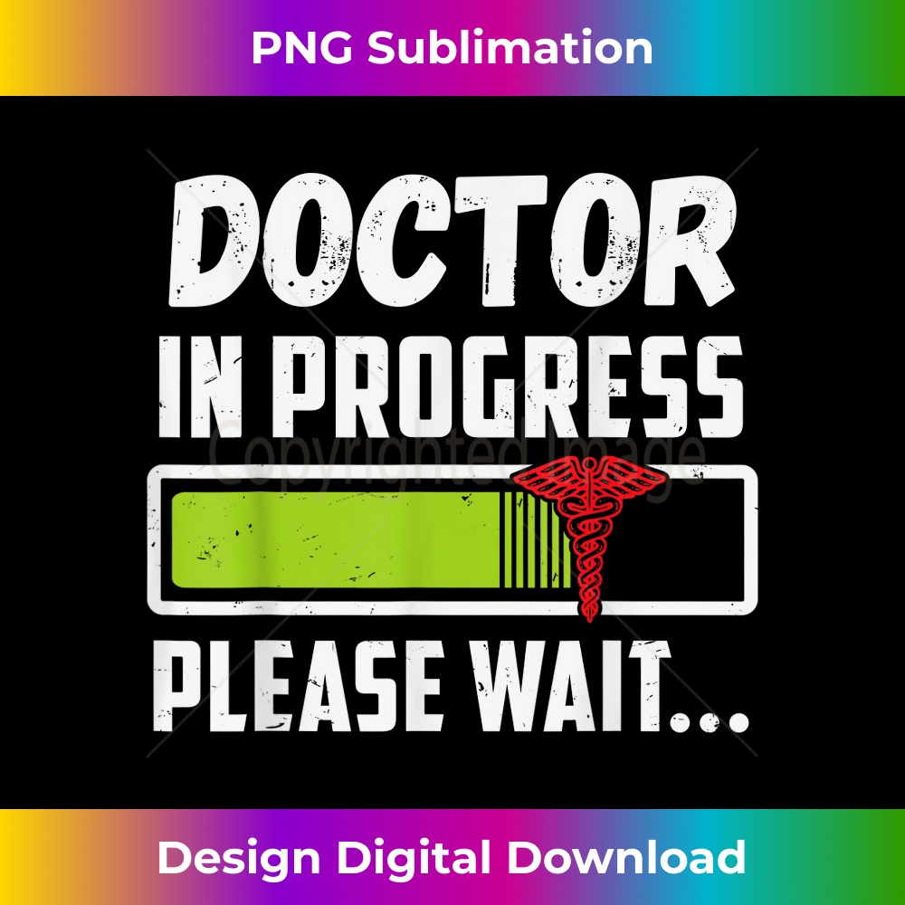 Doctor In Progress Please Wait - Eco-Friendly Sublimation PN | Inspire ...