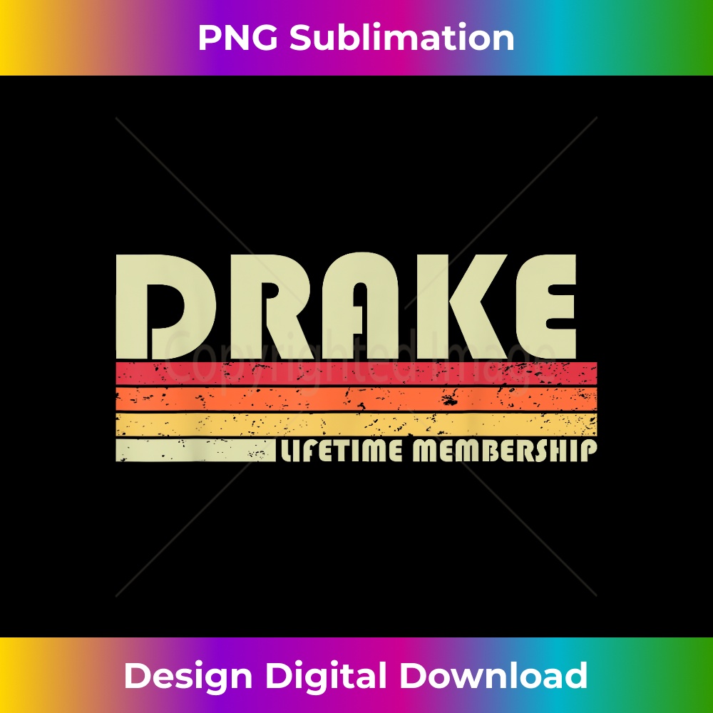 DRAKE Surname Funny Retro Vintage 80s 90s Birthday Reunion - - Inspire ...