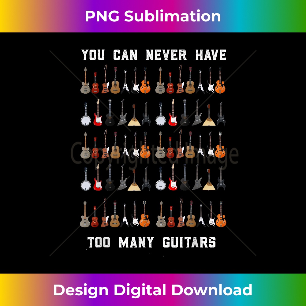 Funny Guitar - You Can Never Have Too Many Guitars - Vibrant | Inspire ...
