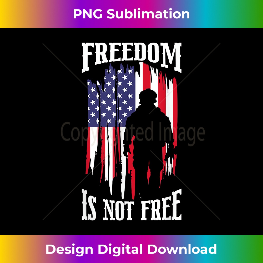 Freedom Is Not Free Memorial Day - Chic Sublimation Digital | Inspire ...