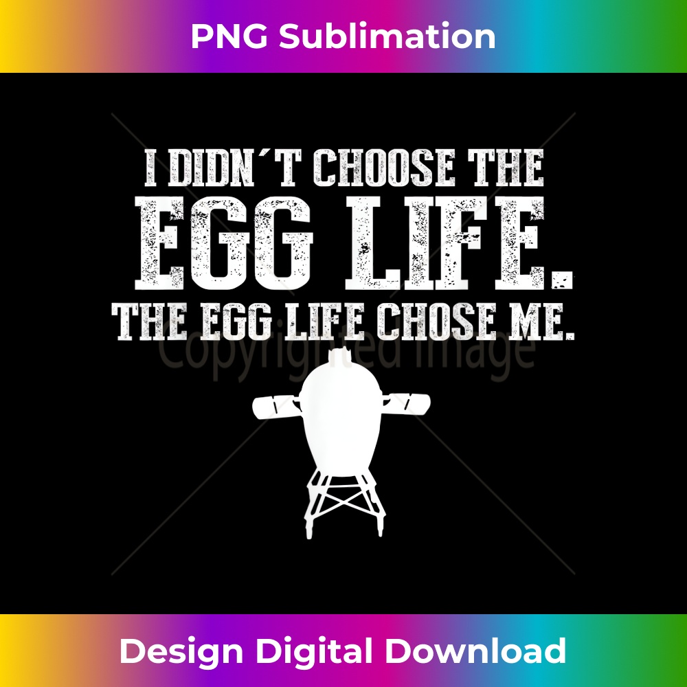 Egg Life Chose Me Funny BBQ Grilling Kamado Smoker T s - Cla | Inspire ...