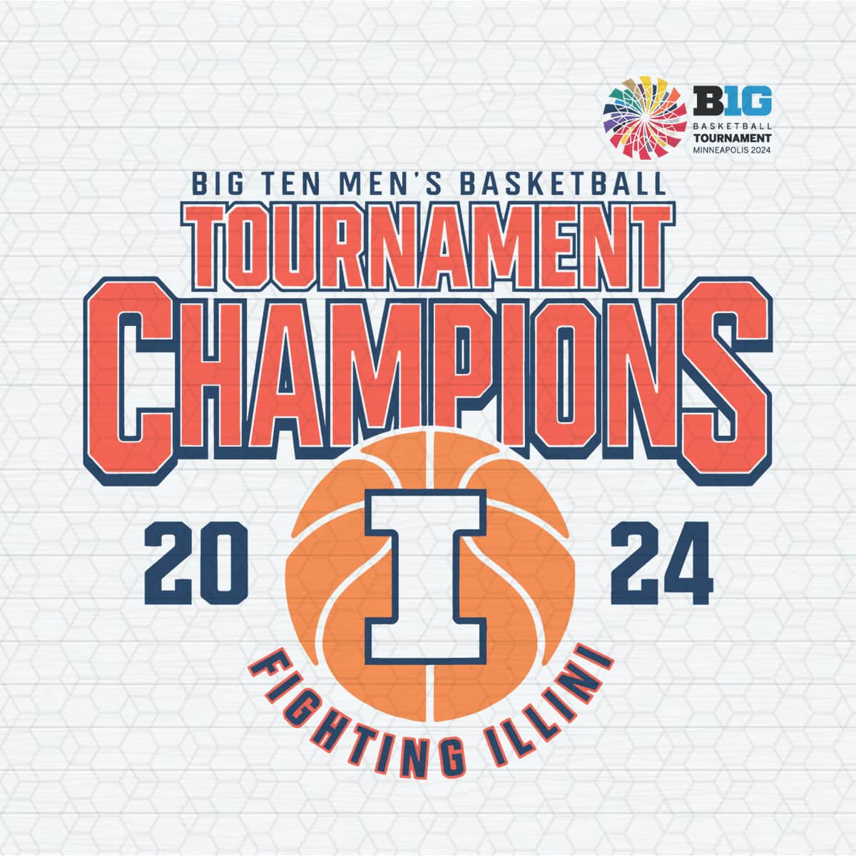 Big Ten Mens Basketball Tournament Champions Illinois SVG | Inspire Uplift
