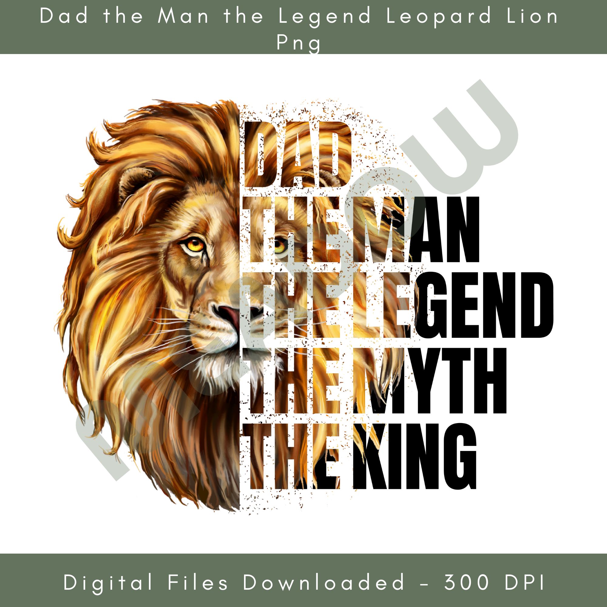 Dad the Man the Legend Leopard Lion Png | Inspire Uplift