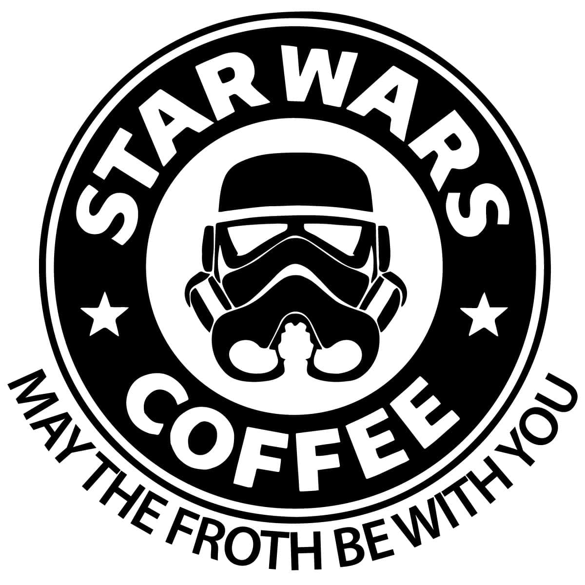 May The Froth Be With You Star Wars Starbucks Coffee Logo Wh - Inspire ...