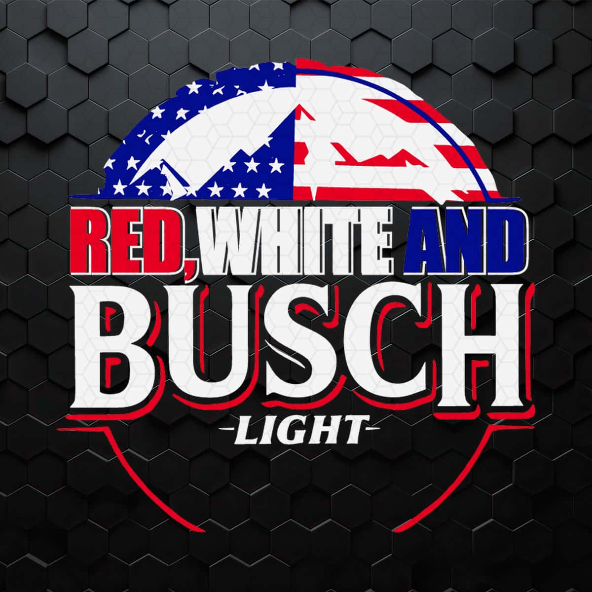 Red White And Busch Light American Flag SVG | Inspire Uplift