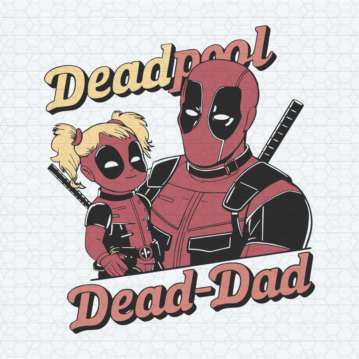 Deadpool Dead Dad And Daughter SVG | Inspire Uplift