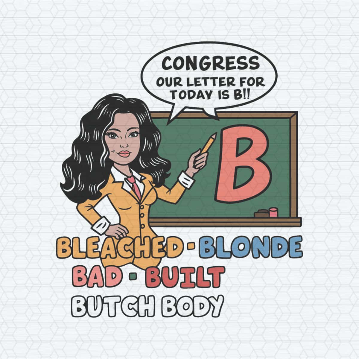 Bleach Blonde Bad Built Butch Body SVG | Inspire Uplift