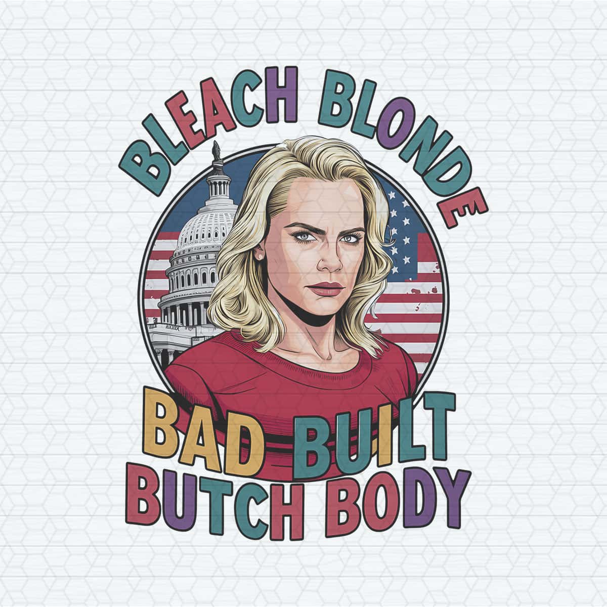 Bleach Blonde Bad Built Butch Body You a 6B PNG | Inspire Uplift