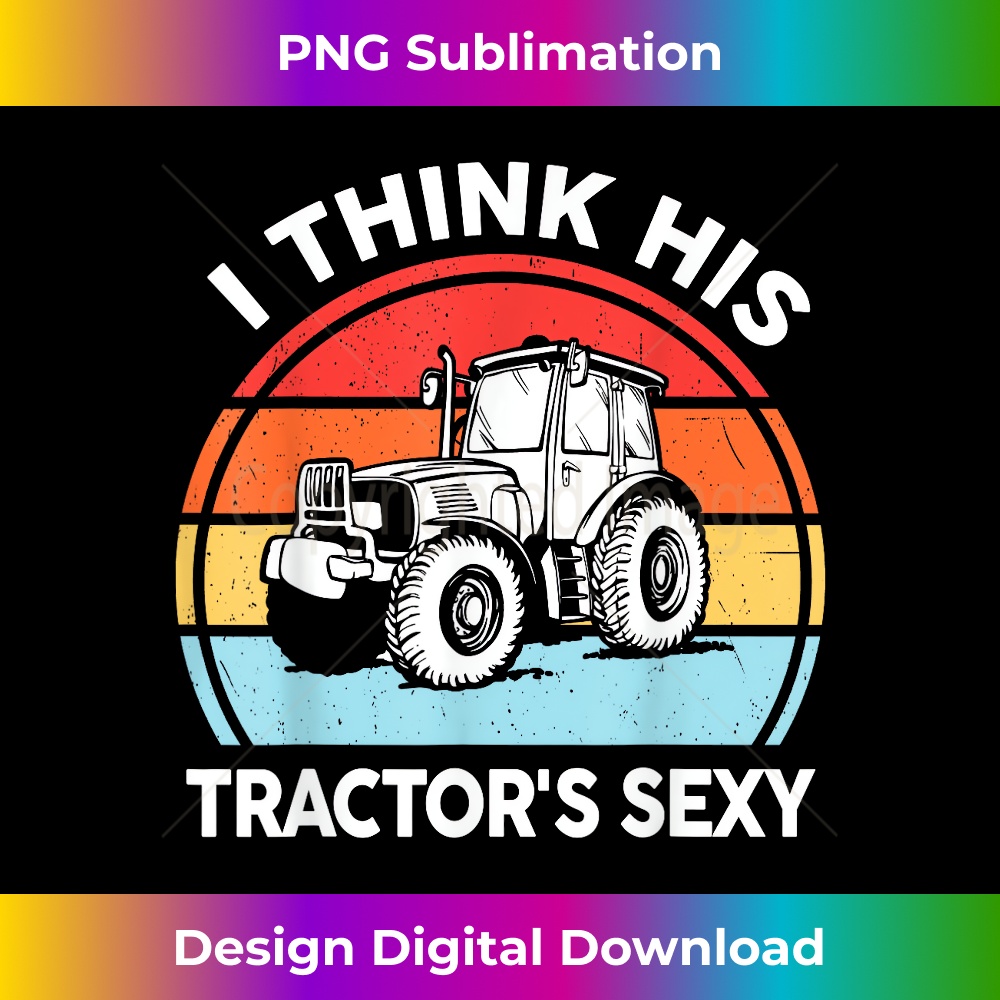 Tractor- I Think His Tractor's Sexy Farmer - Classic Sublima | Inspire ...