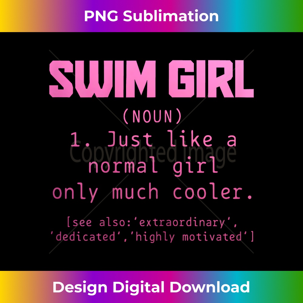Swim Girl Definition Swimming Funny Swimmer - Sublimation-Op | Inspire ...