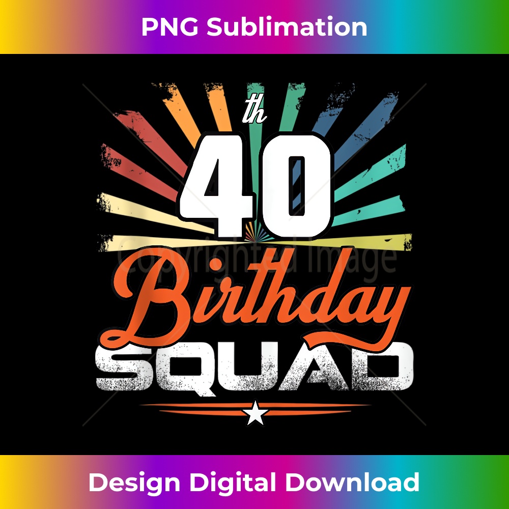 Vintage 40 Year Old Birthday Squad 40th B-Day Crew Party - A | Inspire ...