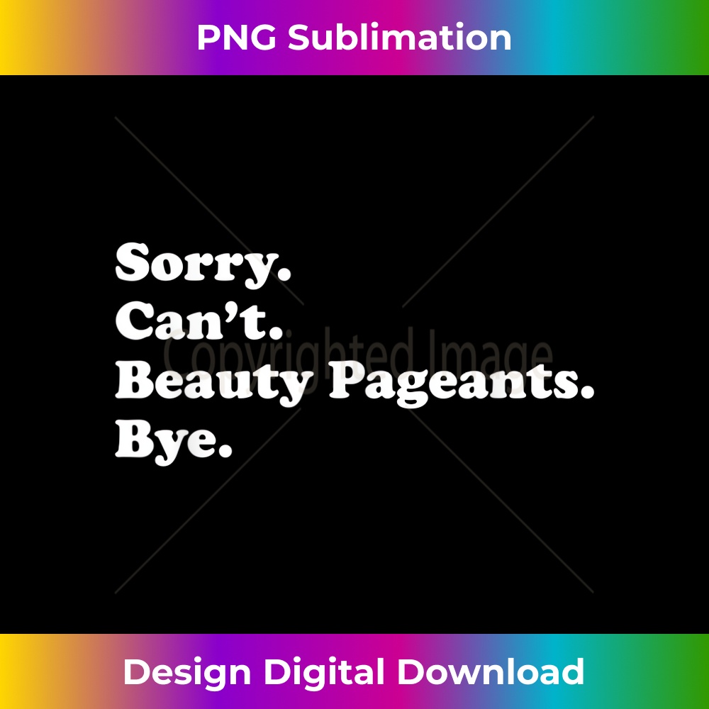 Boys or Girls Funny Beauty Pageants - Crafted Sublimation Di | Inspire Uplift