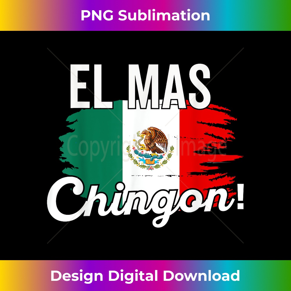 Mexican Flag Mexicana Mexico Heritage Chingon Hombre Men - D | Inspire ...