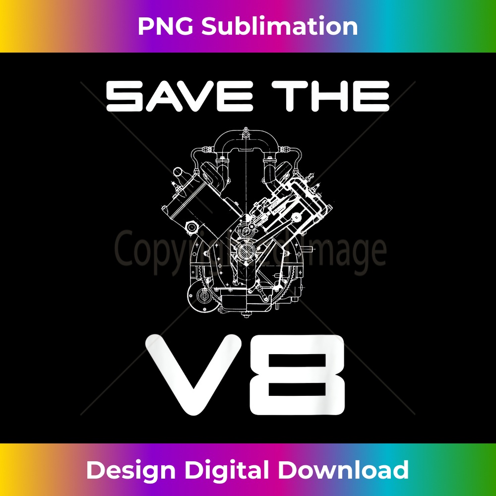 Save The V8 Custom Car Muscle Car Classic Car Owner Mechanic - Inspire ...