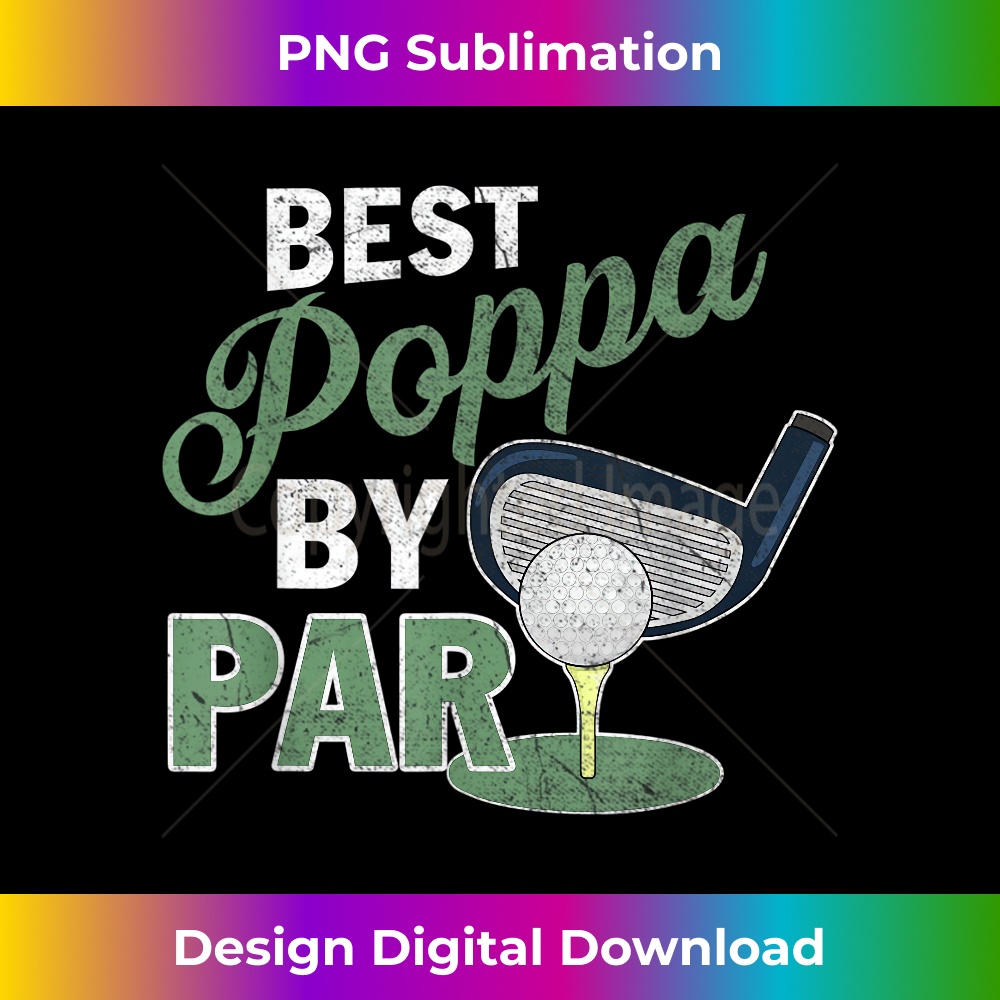 Mens Funny Best Poppa By Par Father's Day Golf Lover Golfer | Inspire ...