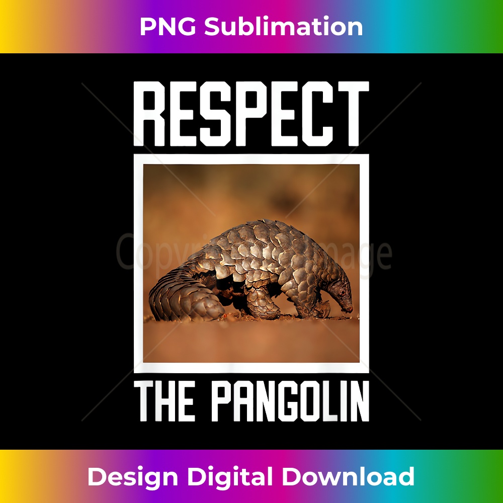 Respect The Pangolin Real Image Anteater Lover - Artisanal S | Inspire ...