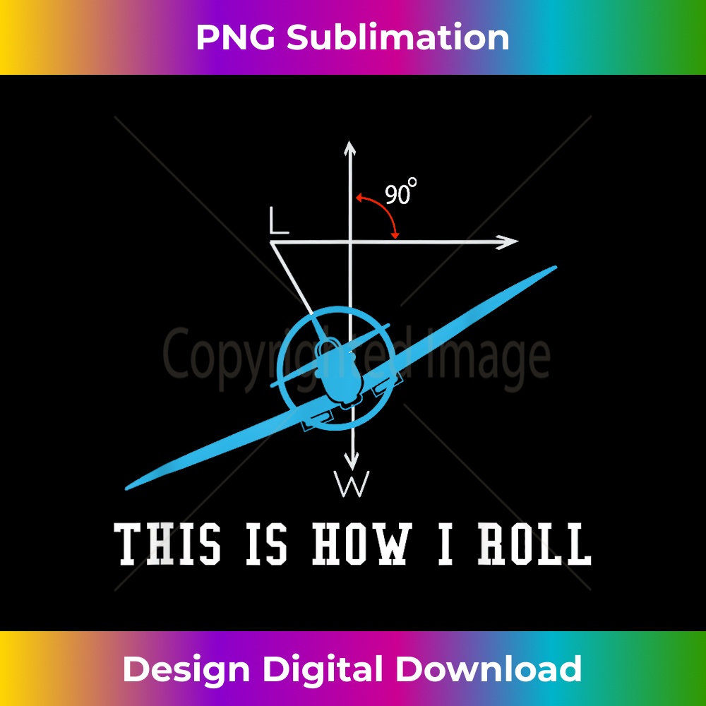 Airplane Aircraft This Is How I Roll - Urban Sublimation PNG | Inspire ...