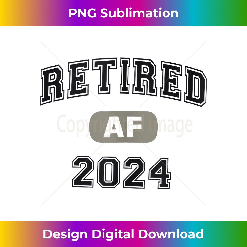 Squad RETIRED AF 2024 Off Duty I Worked Whole Life For This - Inspire ...