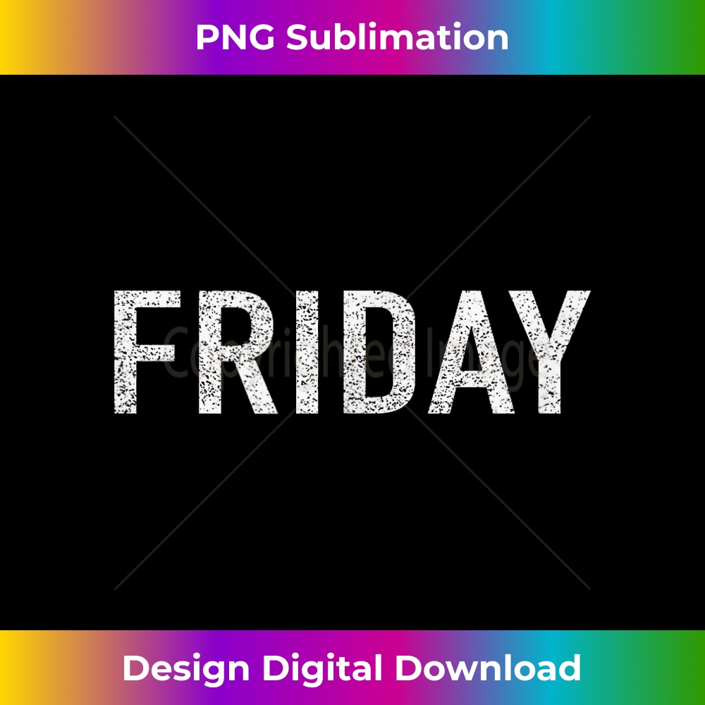 DAYS of the WEEK t series 'FRIDAY' distressed - Minimalist S | Inspire ...