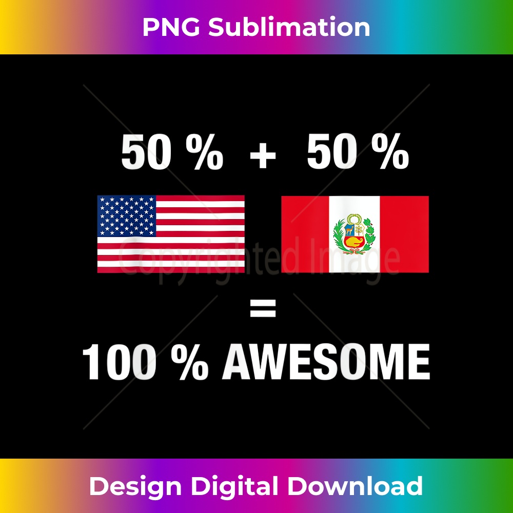 Half Peruvian Half American 100 Peru Flag - Innovative PNG S | Inspire ...