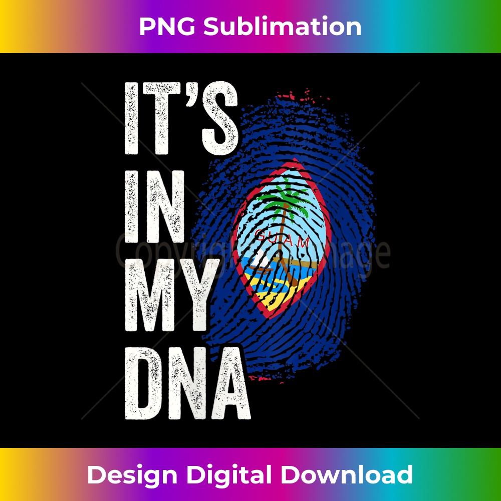 s ITS IN MY DNA Guam Flag Guamanian Roots Pride Genetic - Ar | Inspire ...