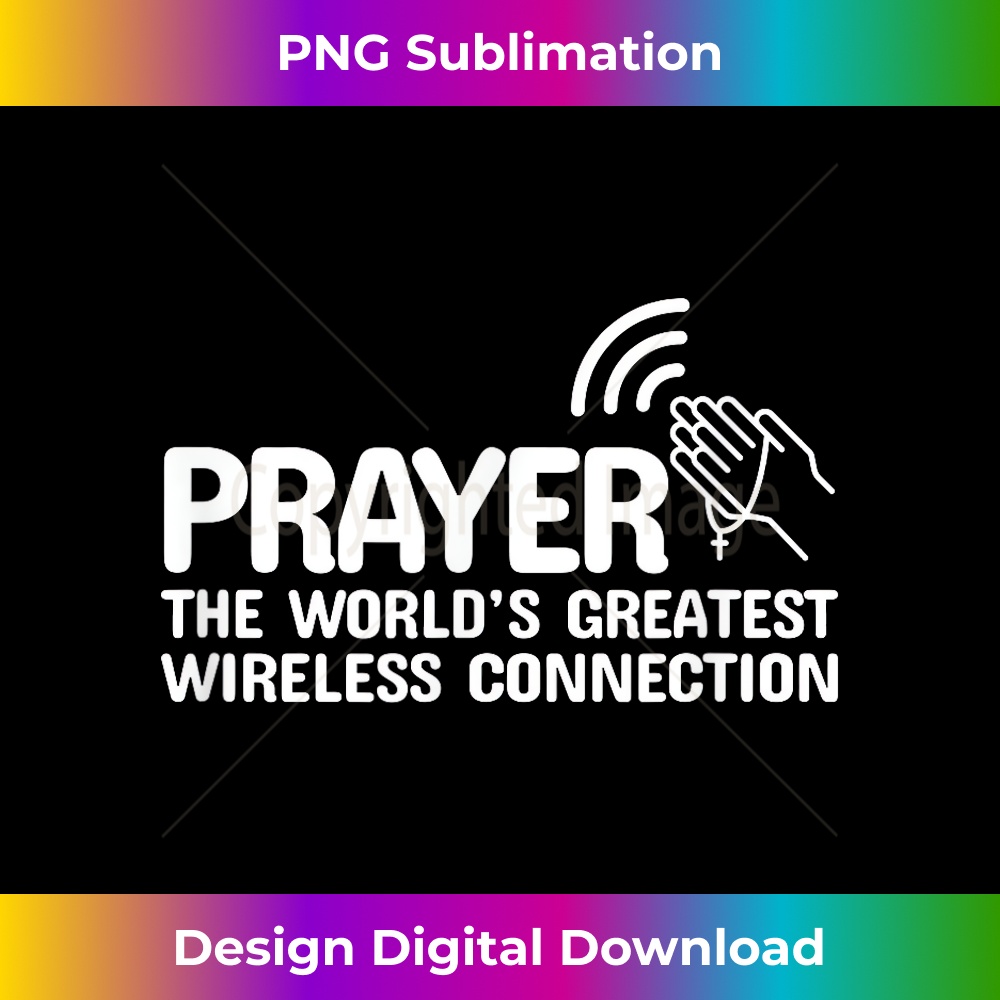 Prayer The Worlds Greatest Wireless Connection Christian - C | Inspire ...
