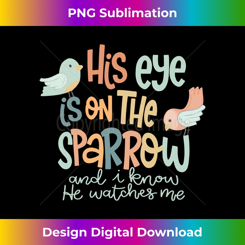 Christian His Eyes Are On The Sparrow Bible Verse Hand Drawn | Inspire ...