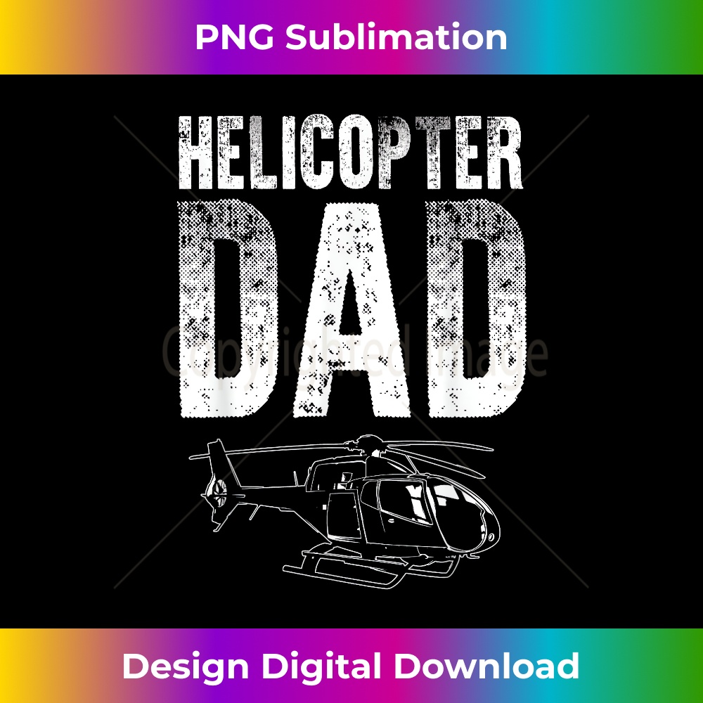 Funny Helicopter Dad Cool Helicopter Parent - Innovative PN - Inspire ...