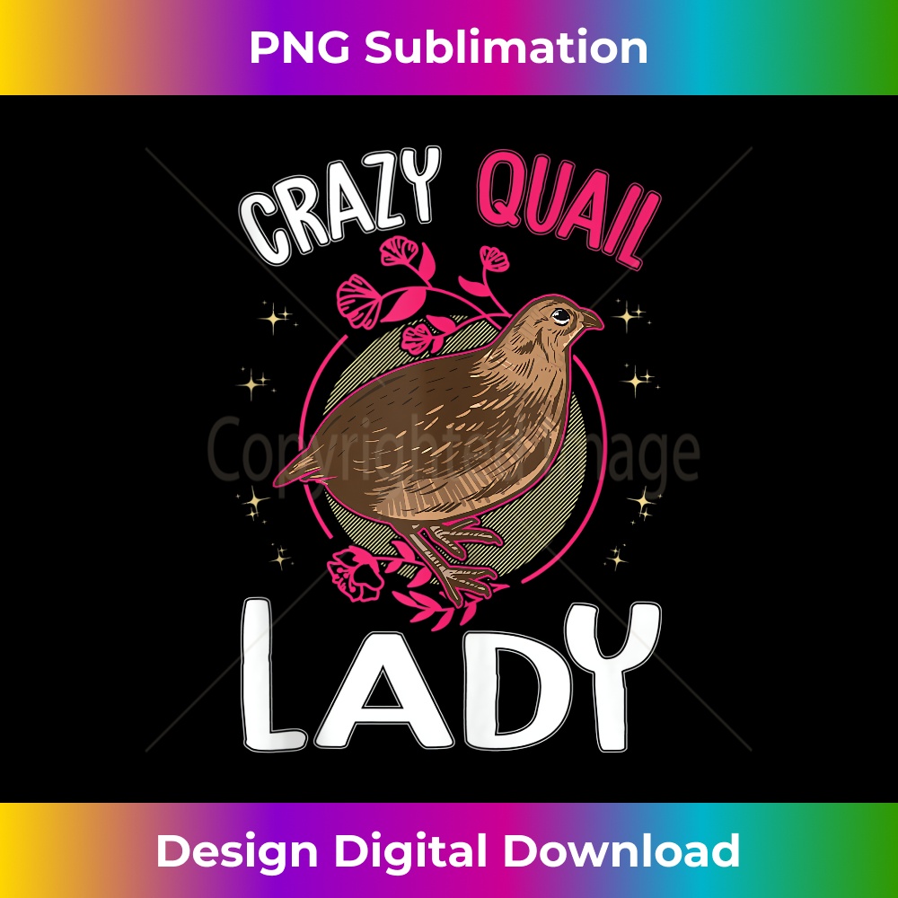 Crazy Quail Lady Quail Farmer - Timeless PNG Sublimation Dow | Inspire ...