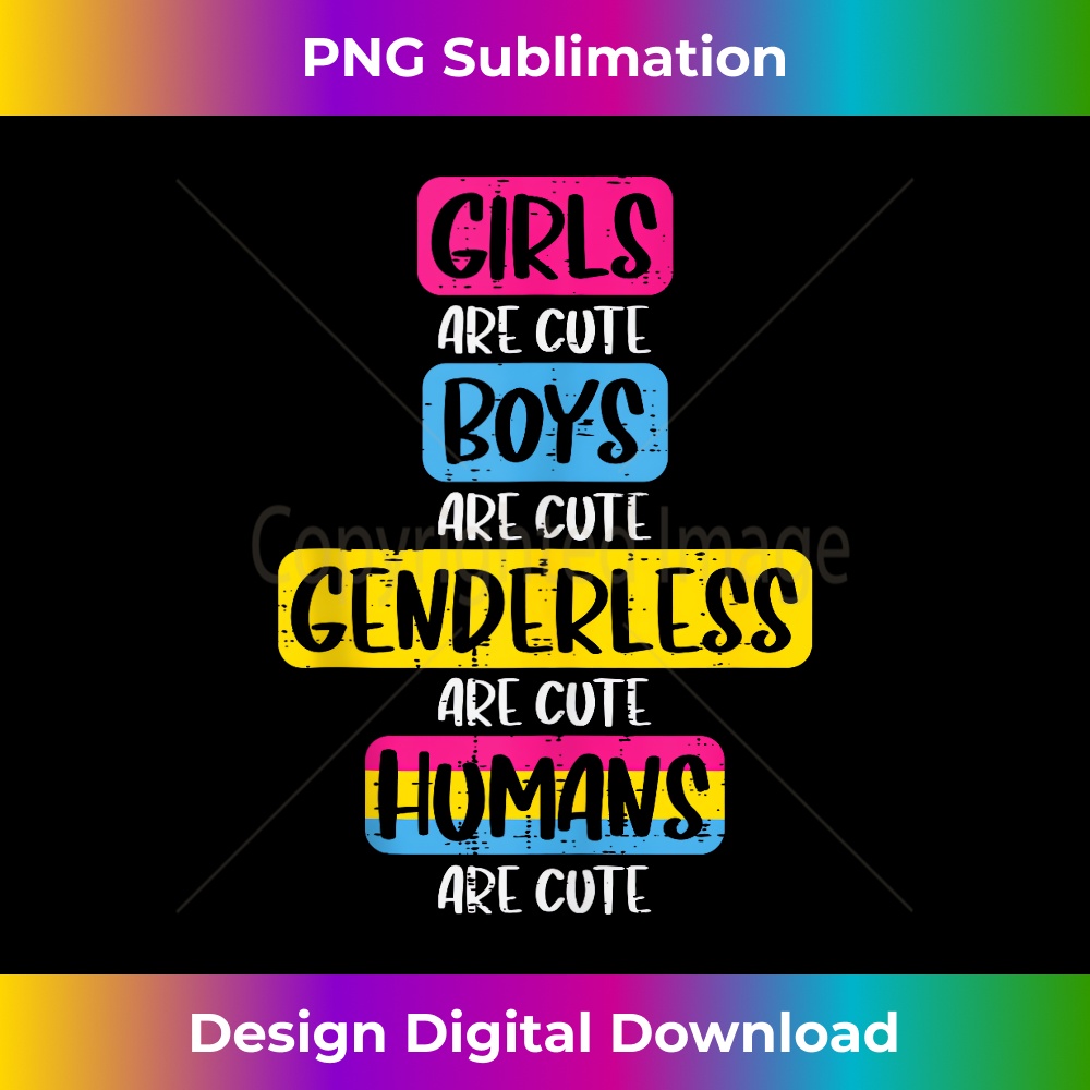 Girls Boys Genderless Humans Are Cute Pansexual Pan Pride - | Inspire ...