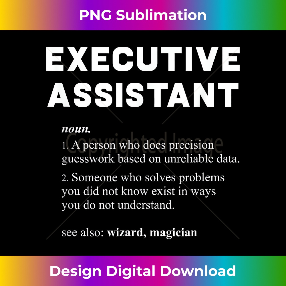 Executive Assistant - Funny Dictionary Definition - Chic Sub | Inspire ...