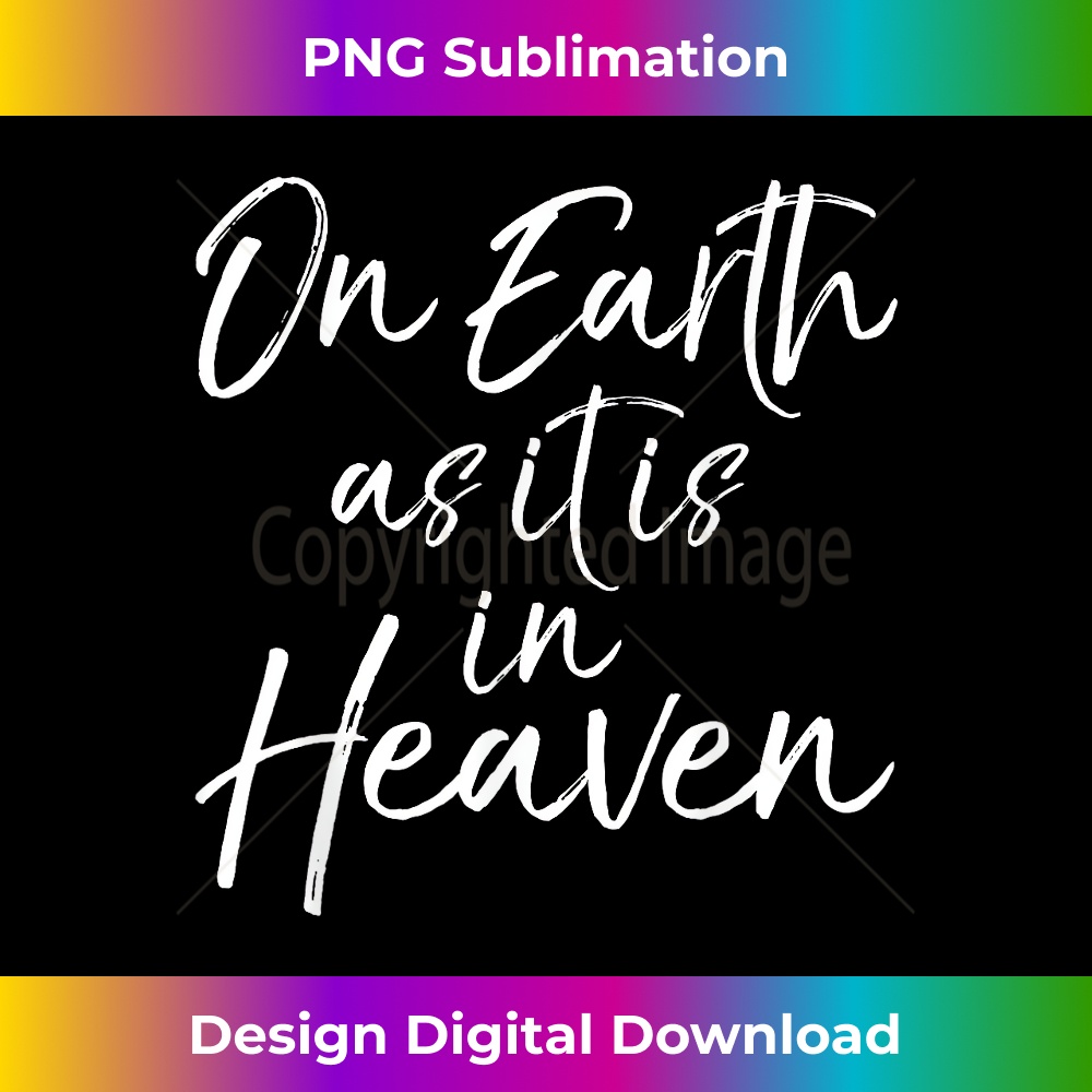 Lord's Prayer Saying Worship On Earth as it is in Heaven - B | Inspire ...