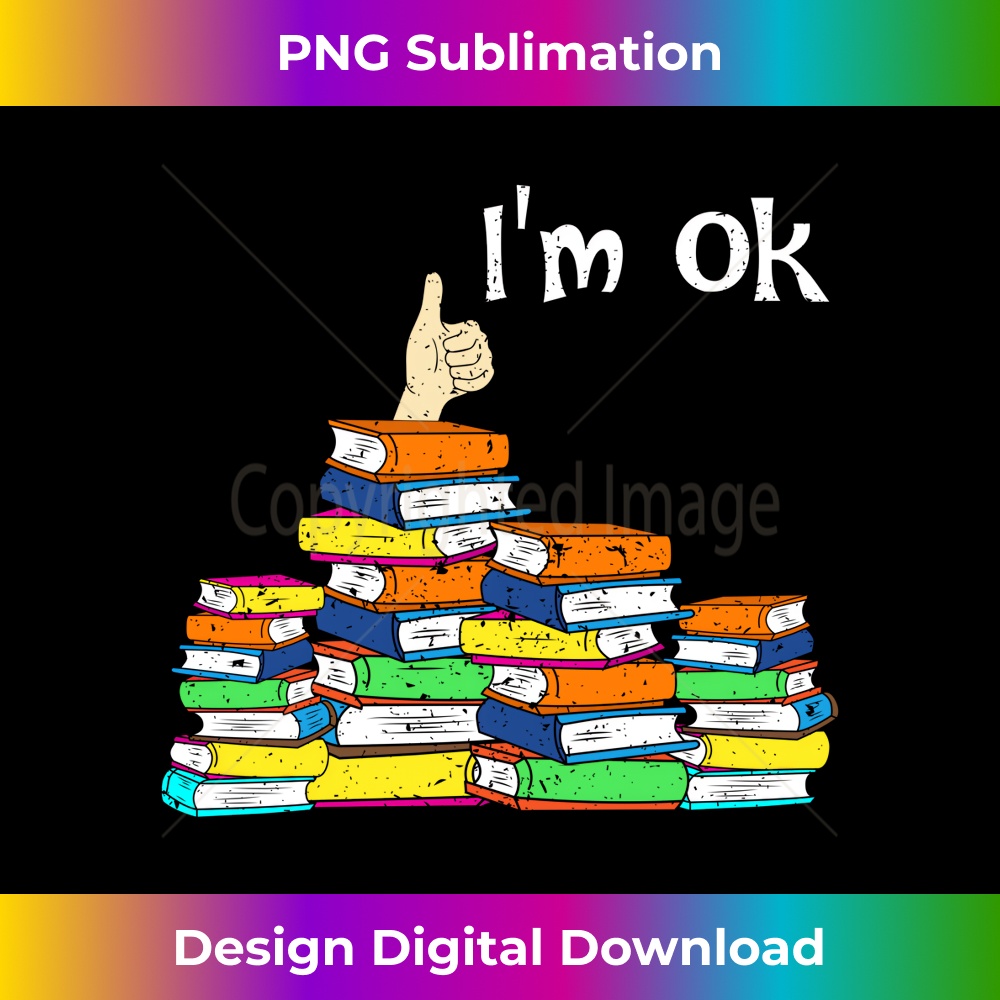 Funny Reading Book Lovers I'm Ok national book lovers day - | Inspire ...