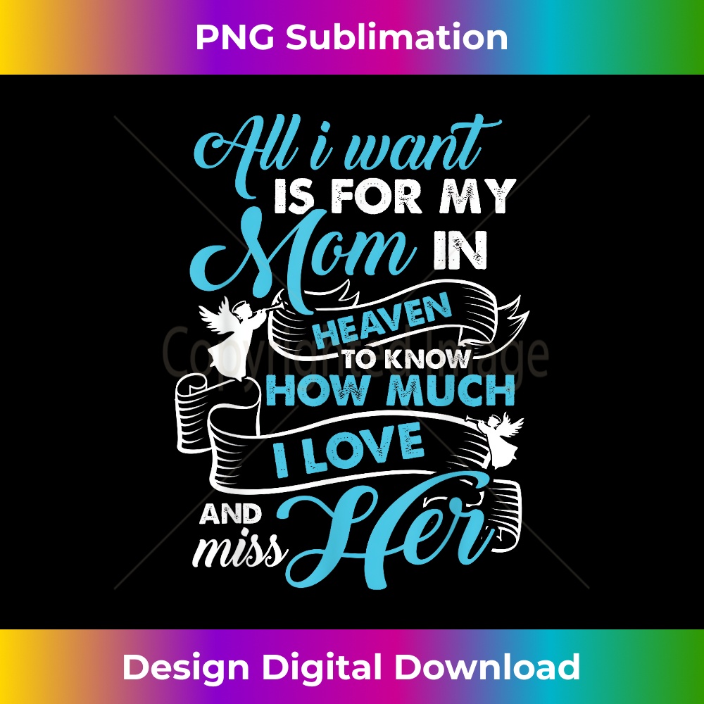 My Mom Is In Heaven - I Love And Miss My Mom s - Bohemian Su | Inspire ...