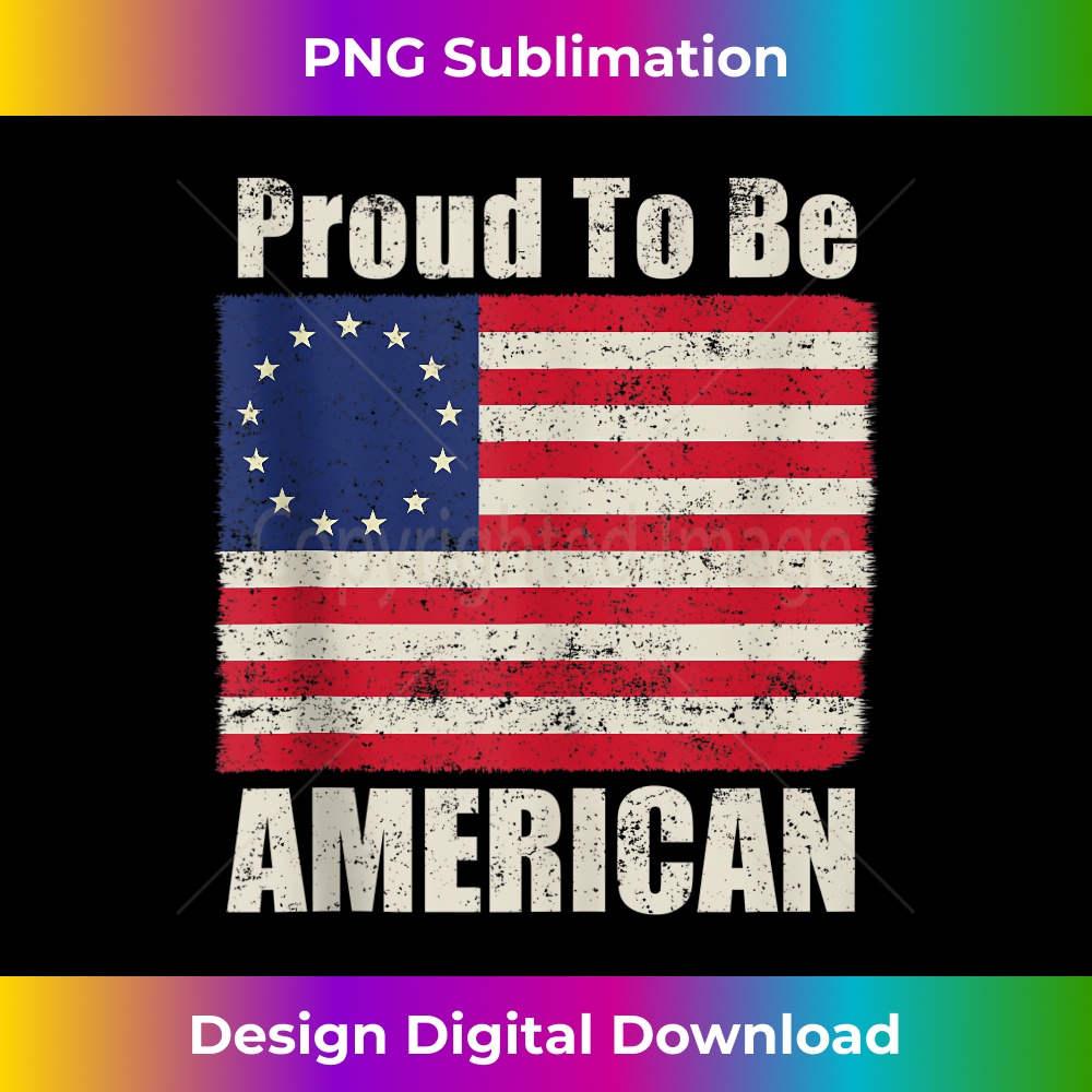 Betsy Ross Flag 1776 Revolutionary War Proud To Be American | Inspire ...