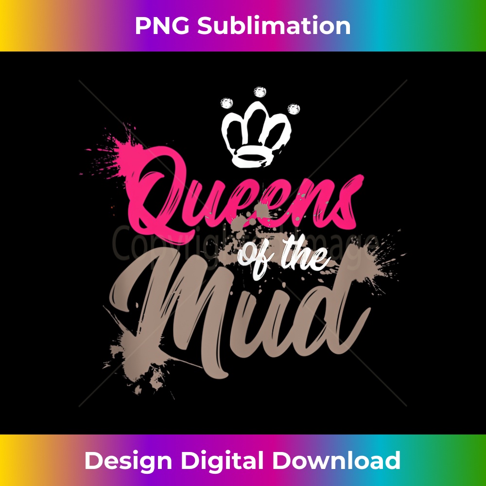 Mud Run s for Mud Girl Run s Mud Team - Deluxe PNG Sublimati | Inspire ...