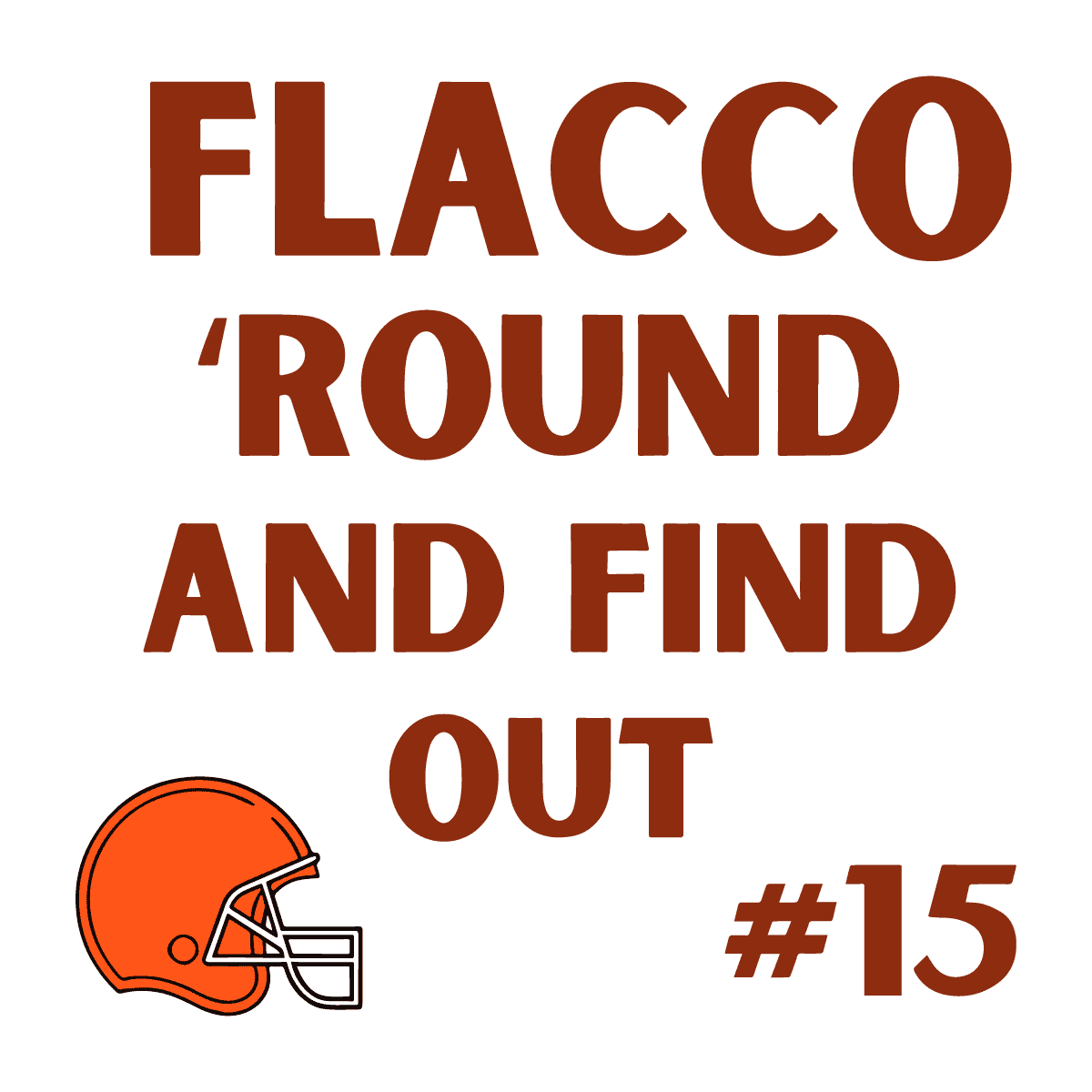 Flacco Round And Find Out Helmet SVG | Inspire Uplift